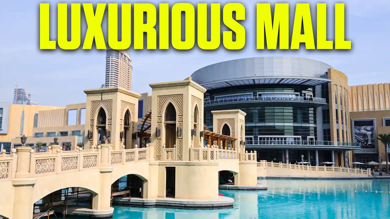 Top 10 Most Luxurious Shopping Malls In The World | Luxury Shopping ...