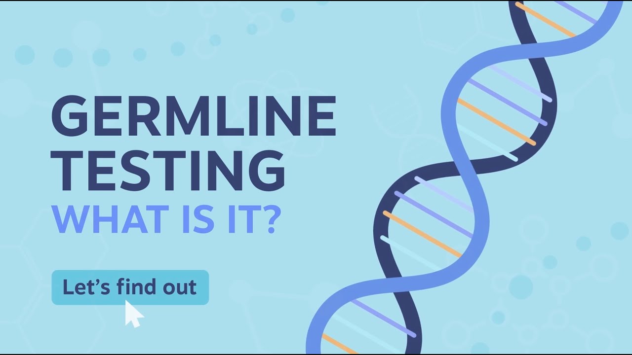 Understanding Germline Genetic Testing - YouTube