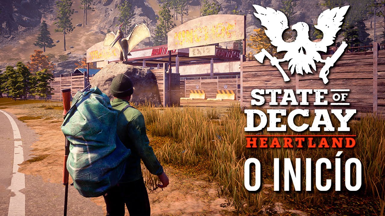 O MELHOR SURVIVAL DE ZOMBIE ESTÁ DE VOLTA | STATE OF DECAY 2 HEARTLAND ...