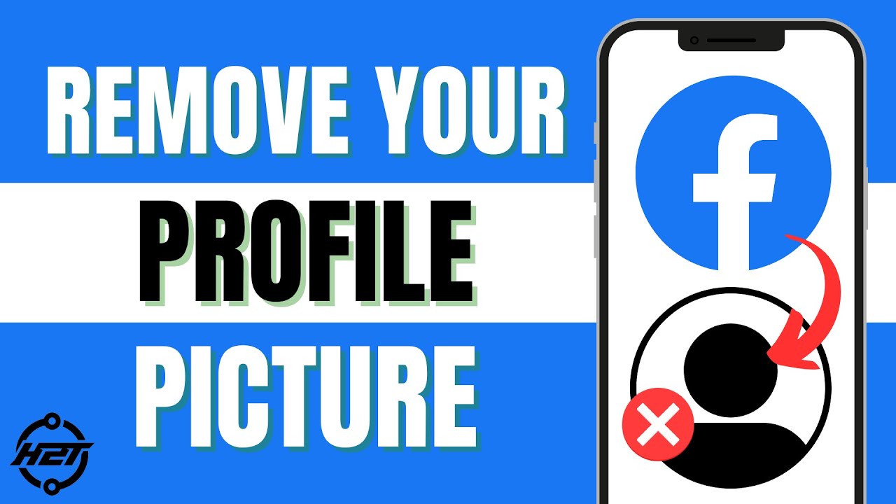 How to Remove Your Profile Picture on Facebook (Latest Update 2024 ...
