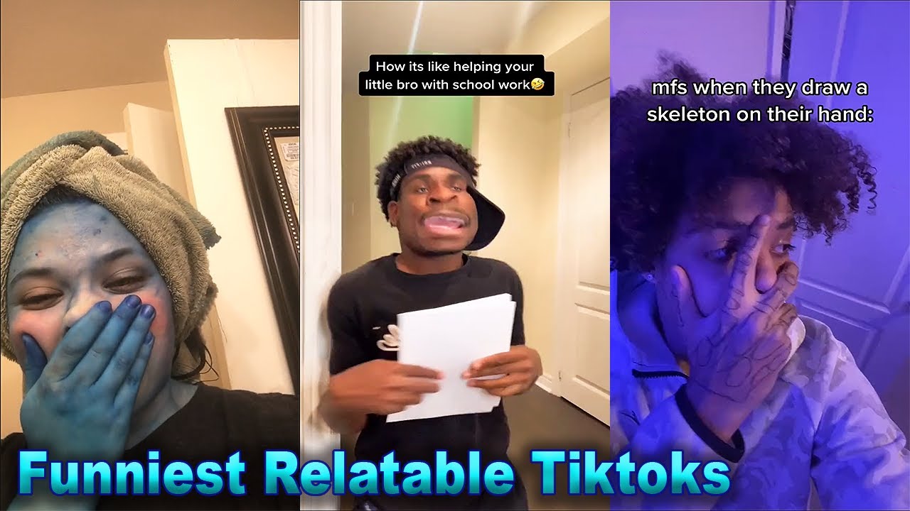 10 Minutes Of Relatable And Funny Tiktoks - YouTube