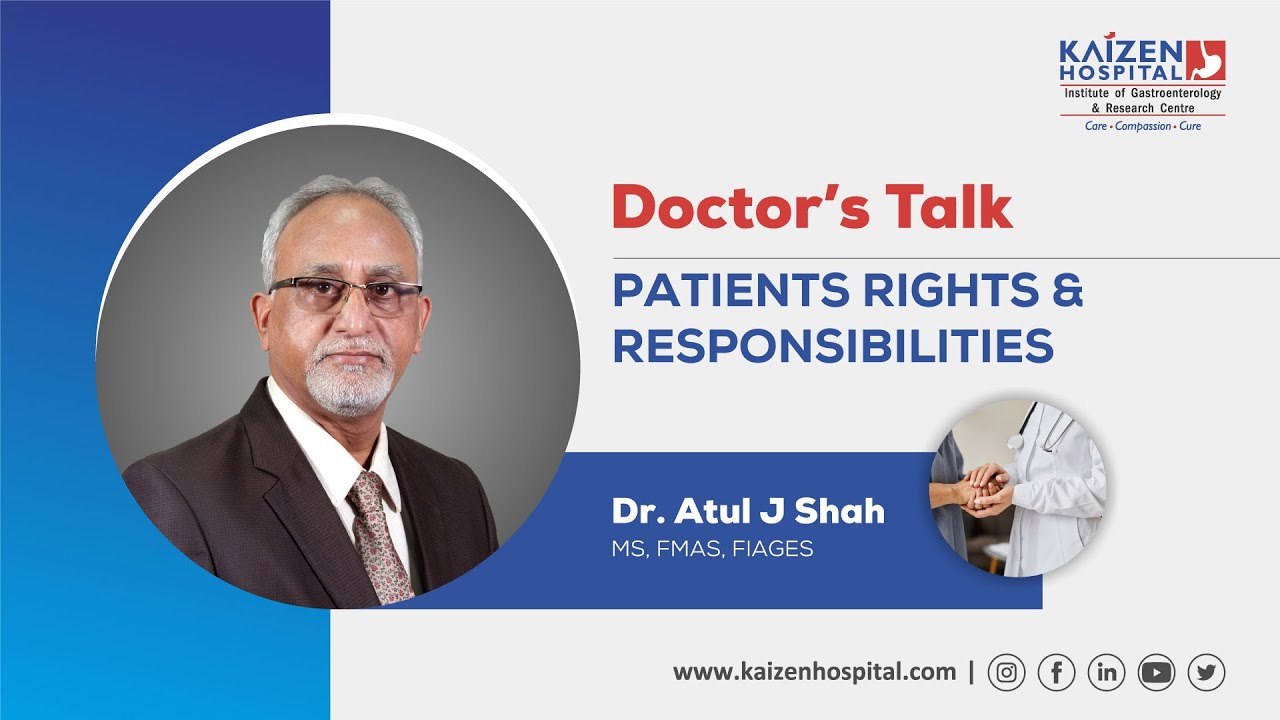 Patients Rights & Responsibilities with Dr. Atul Shah - YouTube