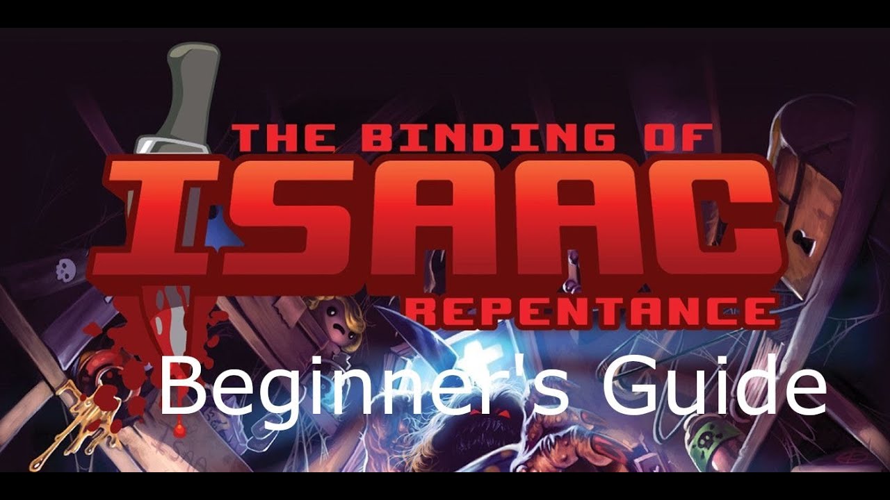 The Binding of Isaac: Repentance Beginner's Guide (Basic) - YouTube