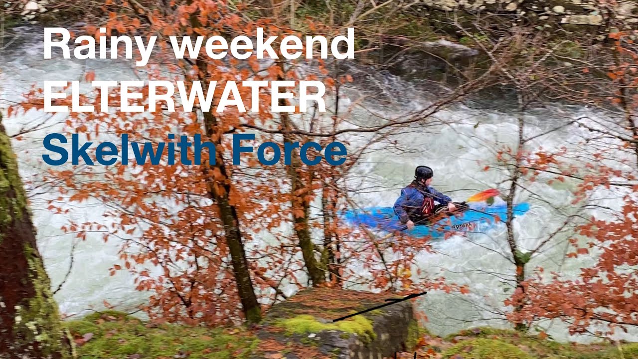Rainy weekend ELTERWATER SKELWITH force Lake District UK - YouTube