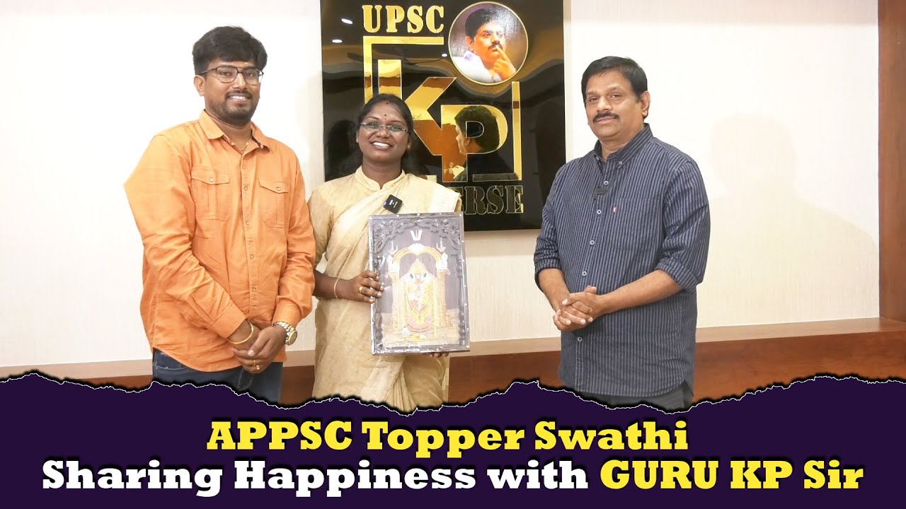 APPSC Group 1 8th Ranker Swathi Meets Her Guru KP Sir after getting ...