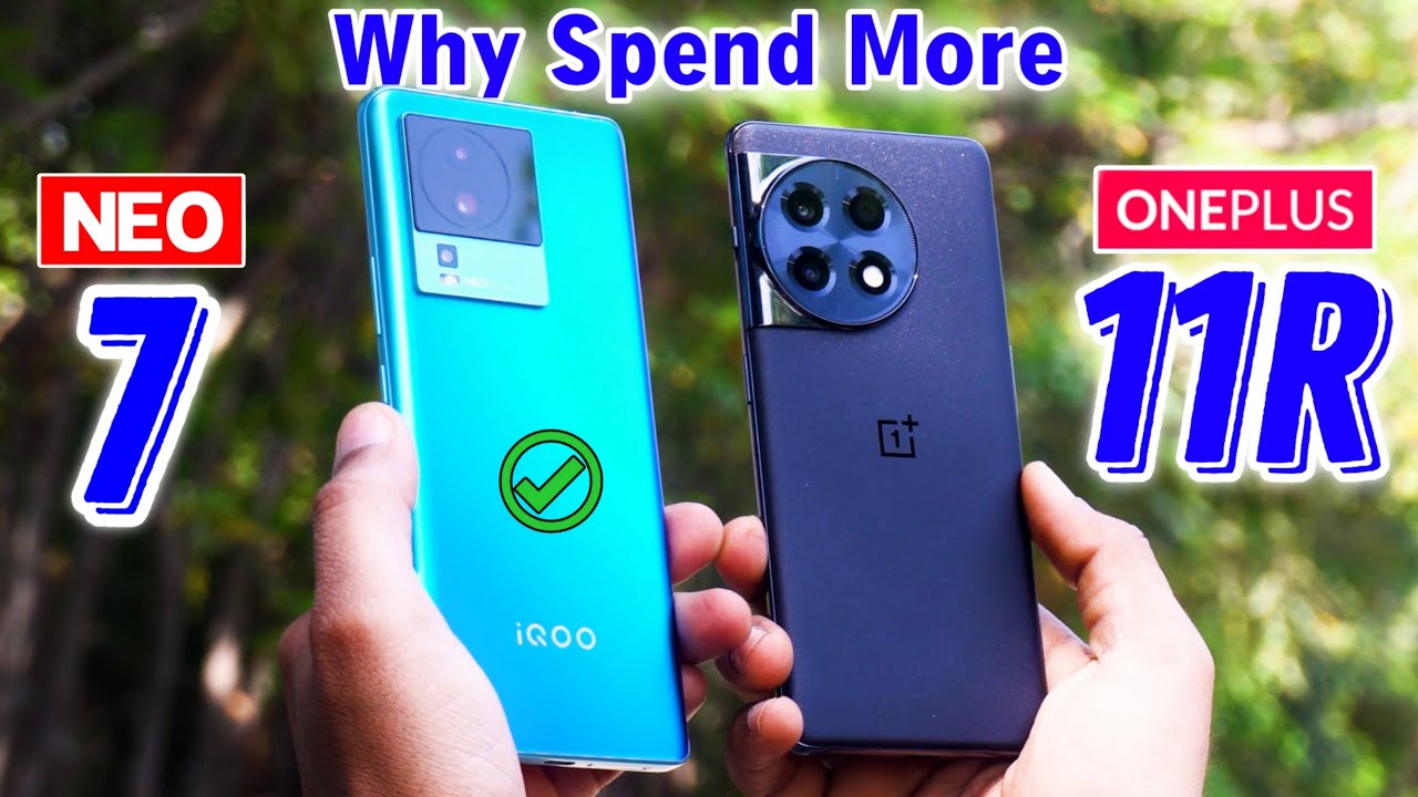 Oneplus 11R vs IQOO Neo 7 : Speed Test, Camera Test, Pubg test & More ...