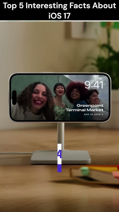 Top 5 Interesting Facts About iOS 17 - YouTube