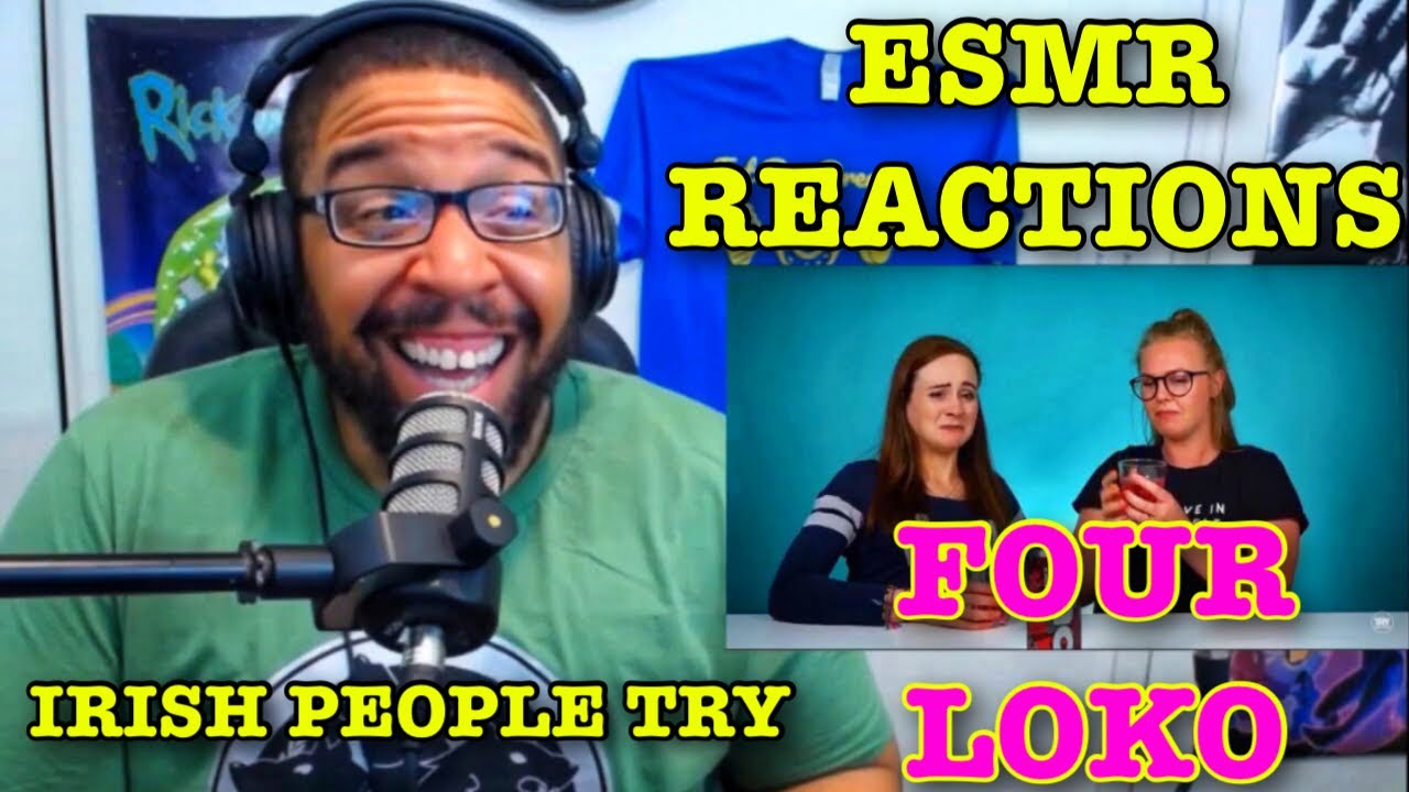 TRY CHANNEL! IRISH PEOPLE TRY FOUR LOKO!! {ESMR REACTIONS} - YouTube