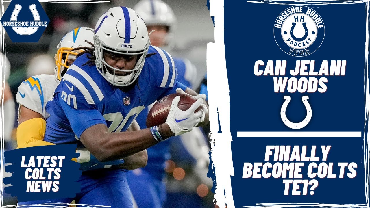 Indianapolis Colts: Can Jelani Woods Finally Become Indy's TE1 ...
