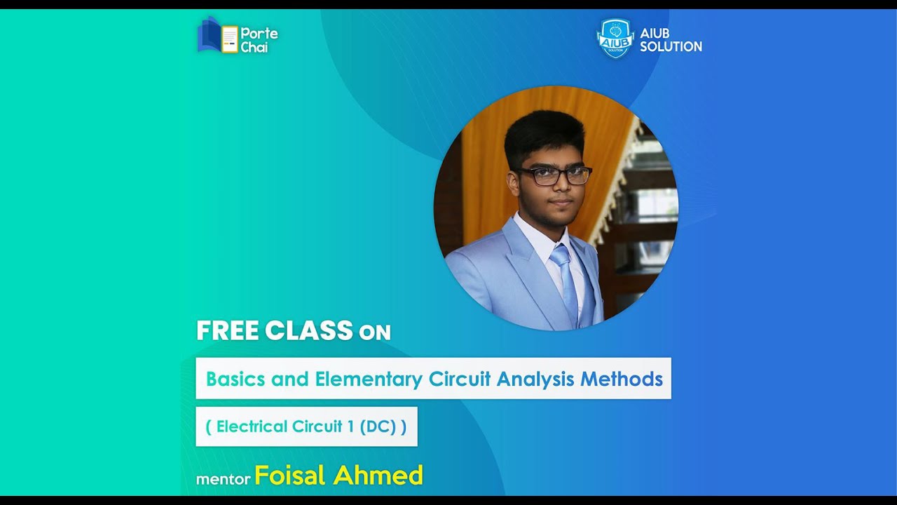 Basics and Elementary Circuit Analysis Methods | Electrical Circuit 1 | DC | AIUB SOLUTION - YouTube