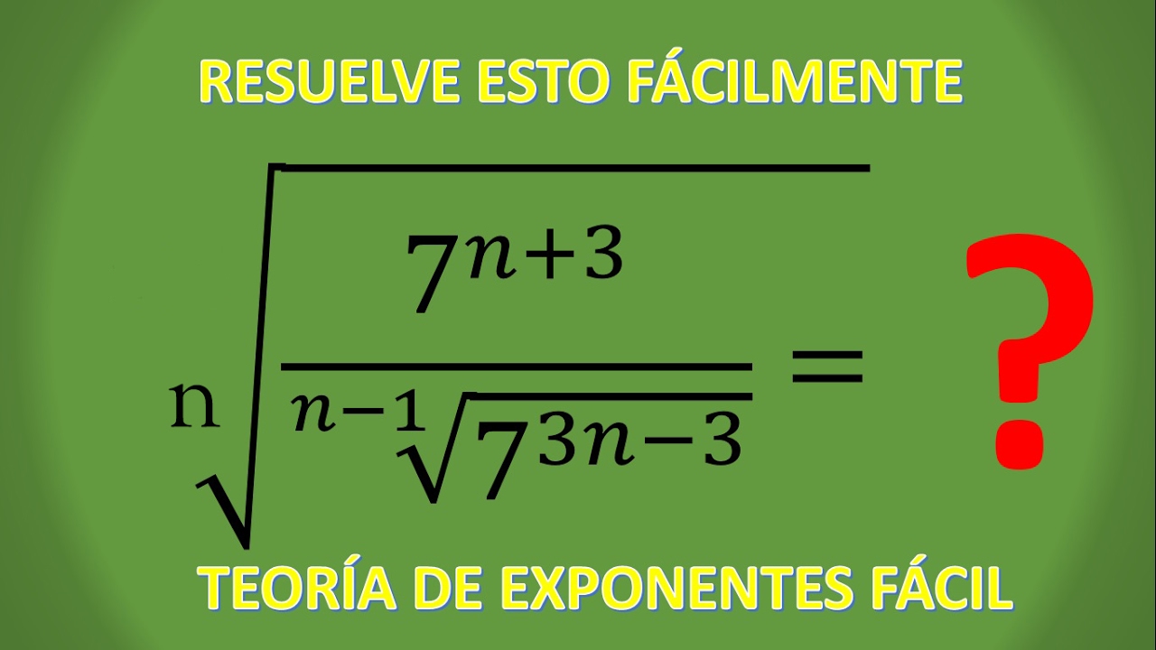 TEORÍA DE EXPONENTES EJERCICIOS EXPLICATIVOS - YouTube
