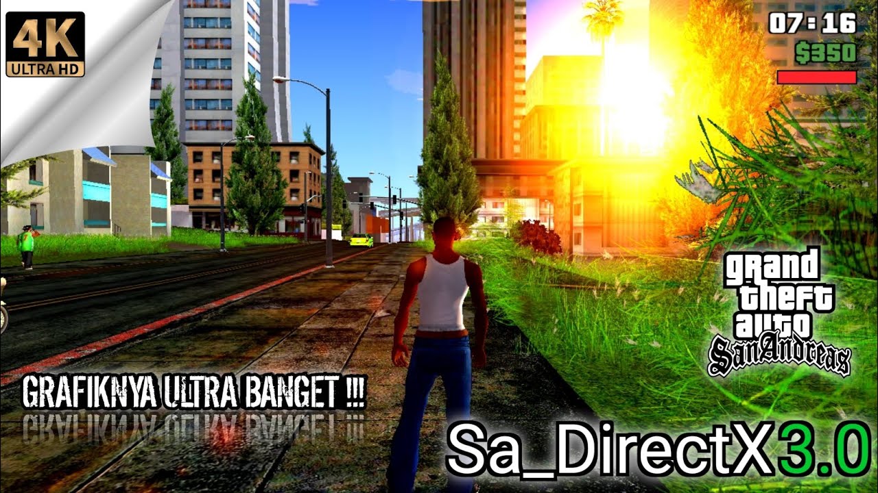 MODPACK SA DIRECTX 3.0 ULTRA GRAPHIC GTA SA ANDROID #sudrajat3216 - YouTube