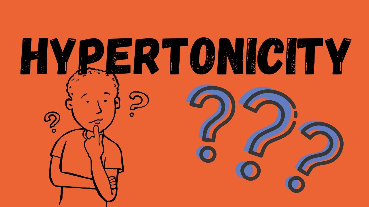 What is hypertonicity? - YouTube