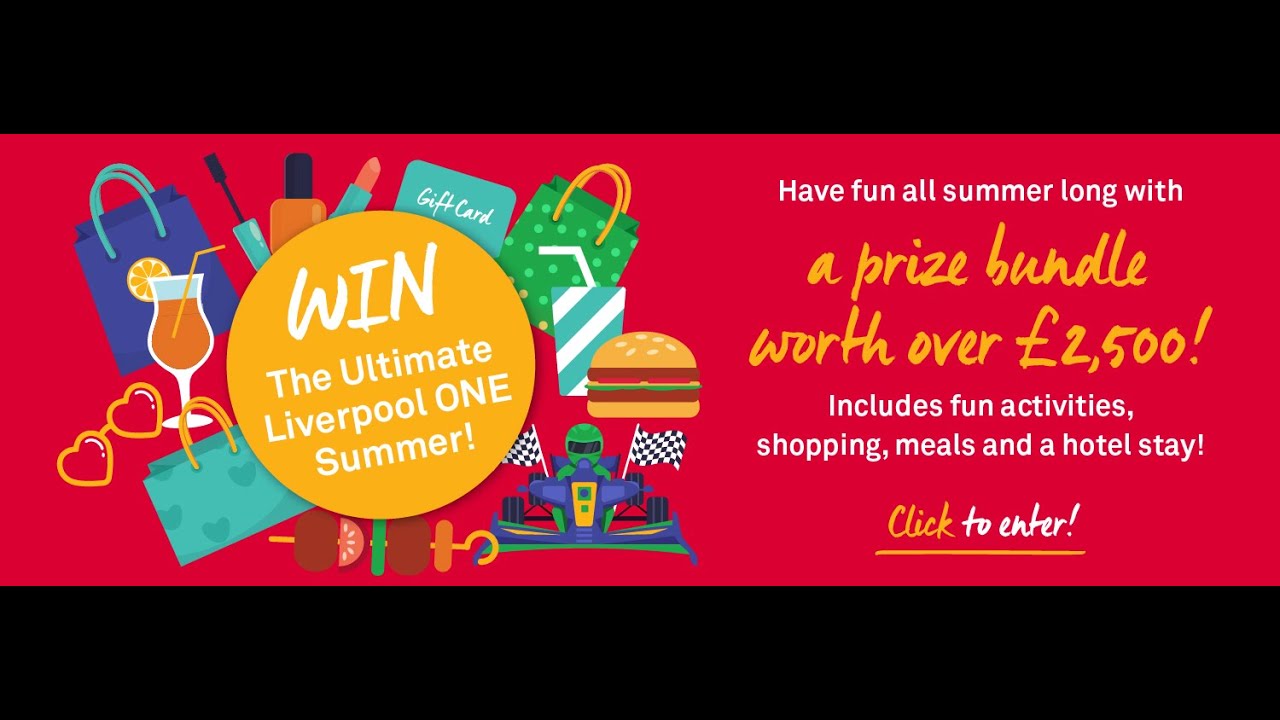 Win the Ultimate Liverpool ONE Summer - YouTube