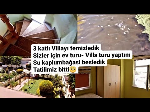 3 Katlı Villayı Tertemiz Ettik / Sizler için Ev Turu- Villa Turu Yaptım- Su Kaplumbağasi Besledik-