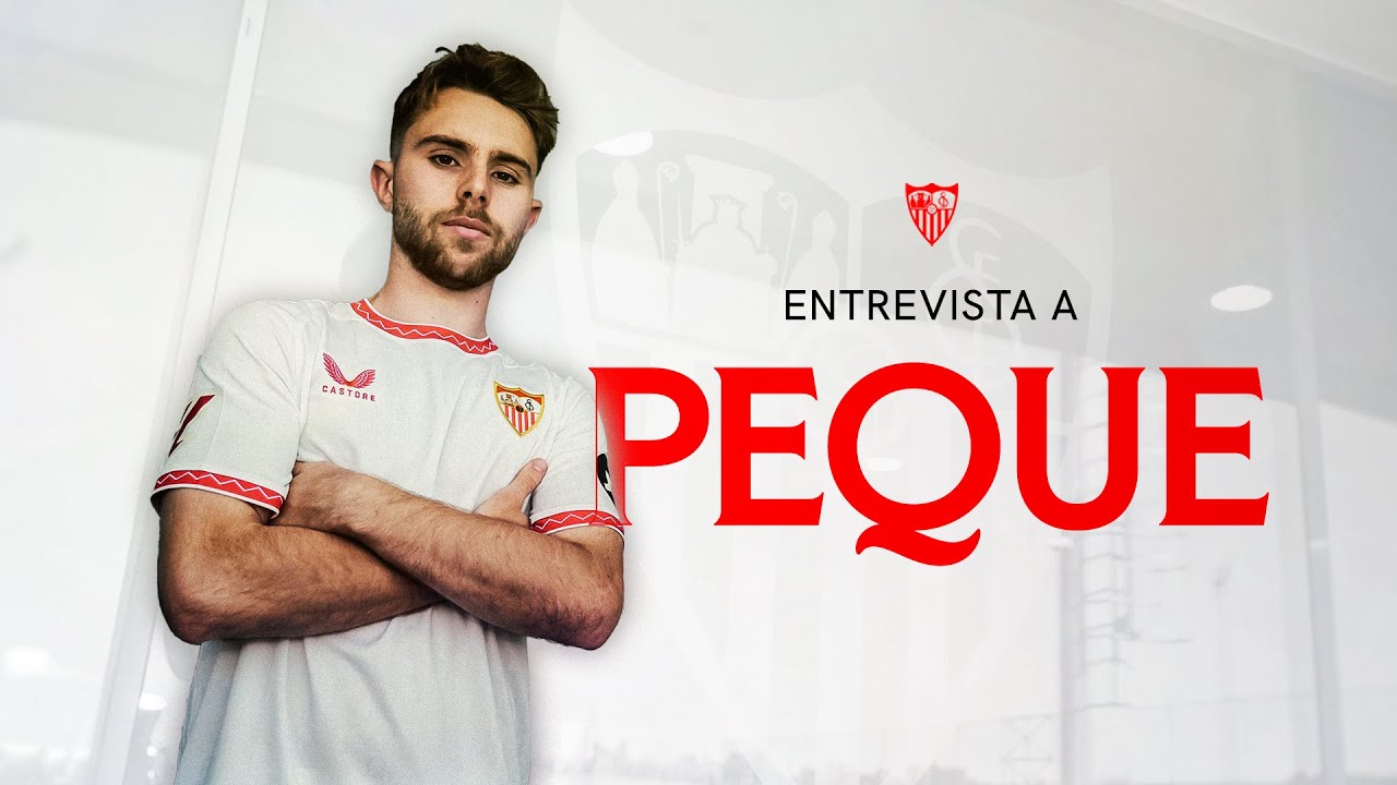 La primera entrevista de Peque como sevillista - YouTube
