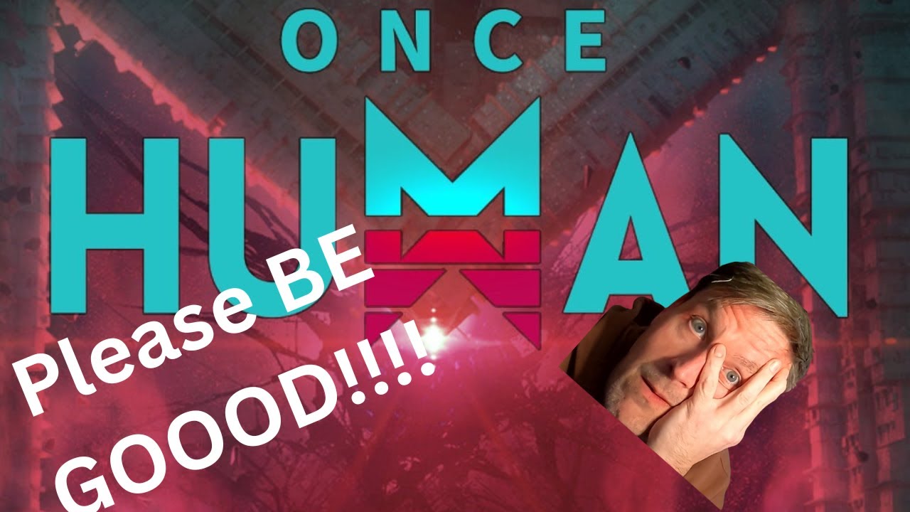 Please BE GOOD!!!! Once Human-Review #review #gamer #gamereview - YouTube