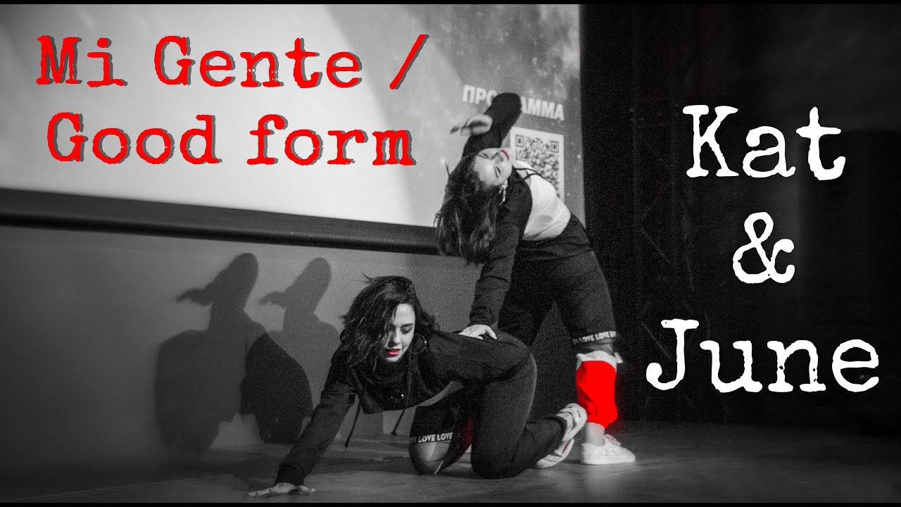 Kat & June - Mi Gente, Good form FIRE CHAMP winter 2020 - YouTube