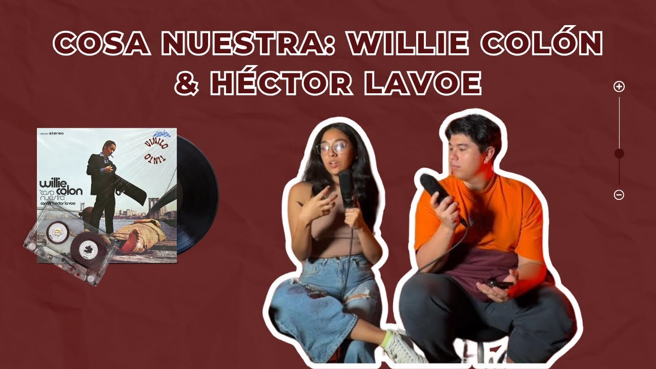 Cosa Nuestra - El legado de Willie Colón & Héctor Lavoe - Vinilo Tinto ...