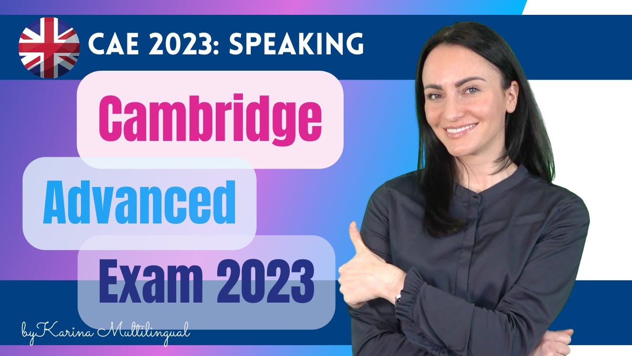 🇬🇧 Cambridge Advanced Exam 2023: Speaking 🗣️ - YouTube