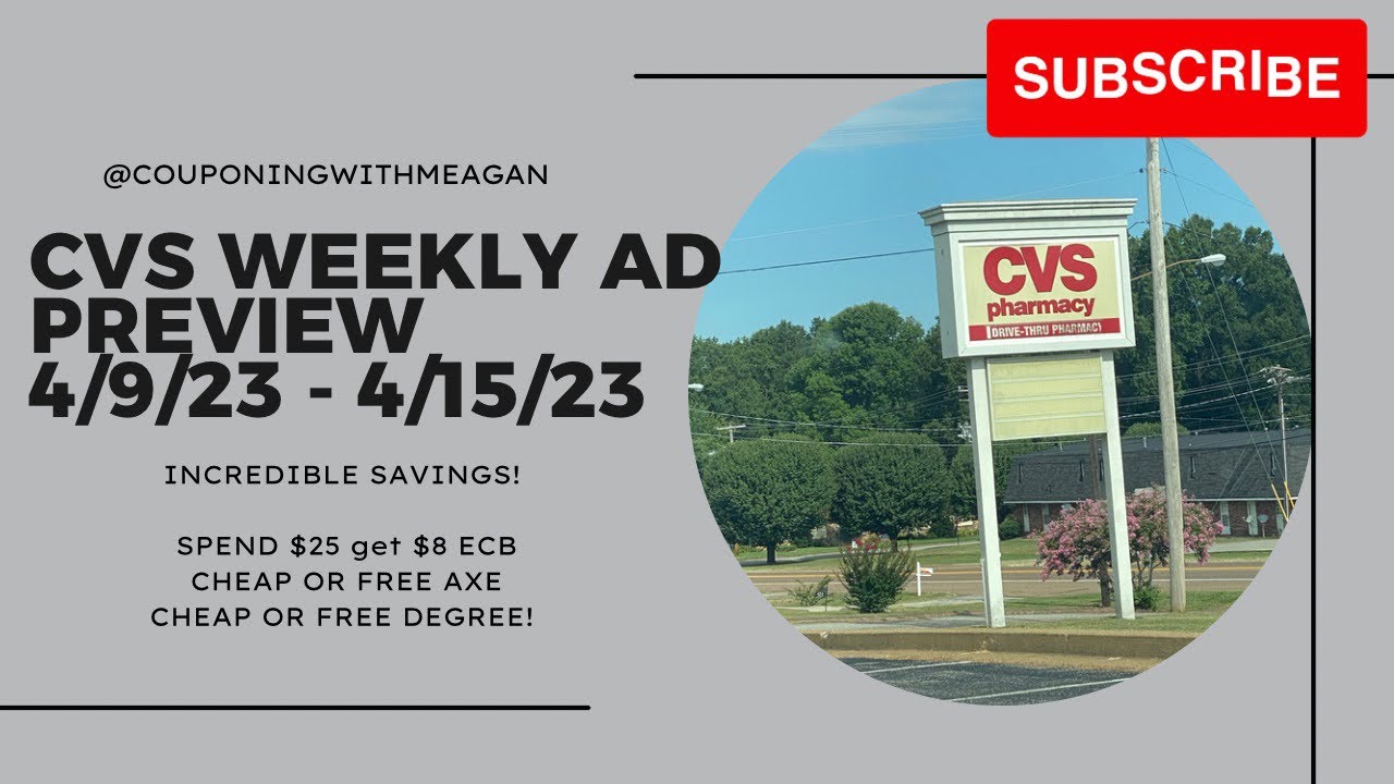 CVS WEEKLY AD PREVIEW! 4/9/23-4/15/23! New week of deals! Cheap Axe and ...
