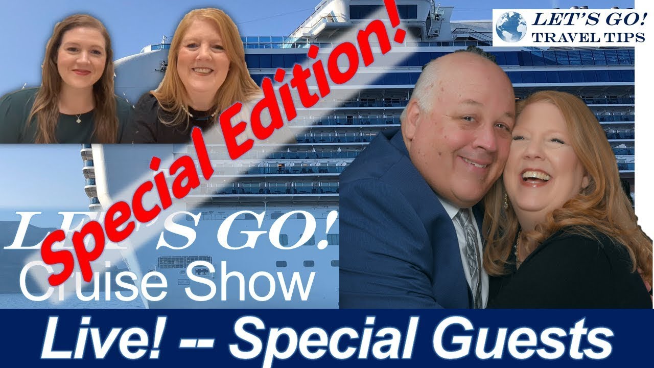SPECIAL EDITION LET'S GO! Monday Night LIVE CRUISE SHOW w/Allison ...