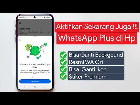 Cara Mendapatkan WhatsApp Plus Secara Gratis