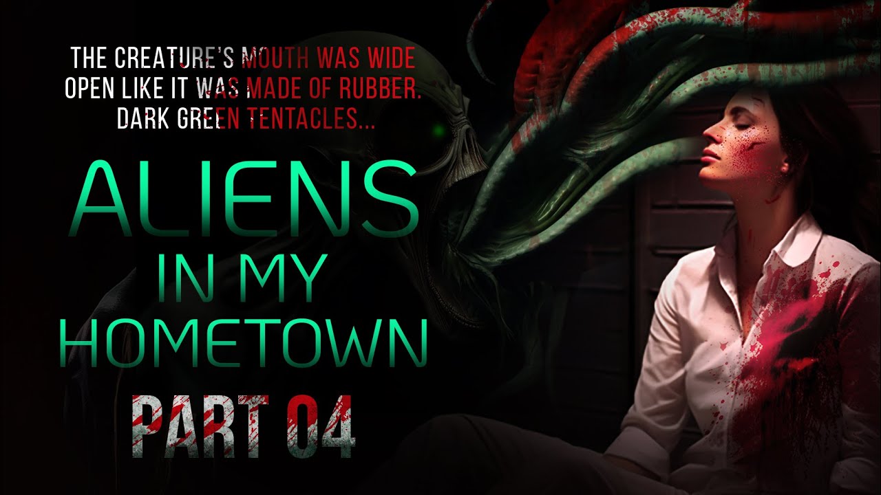 Aliens In My Hometown - Part 4 | Alien Invasion - Horror Story - YouTube