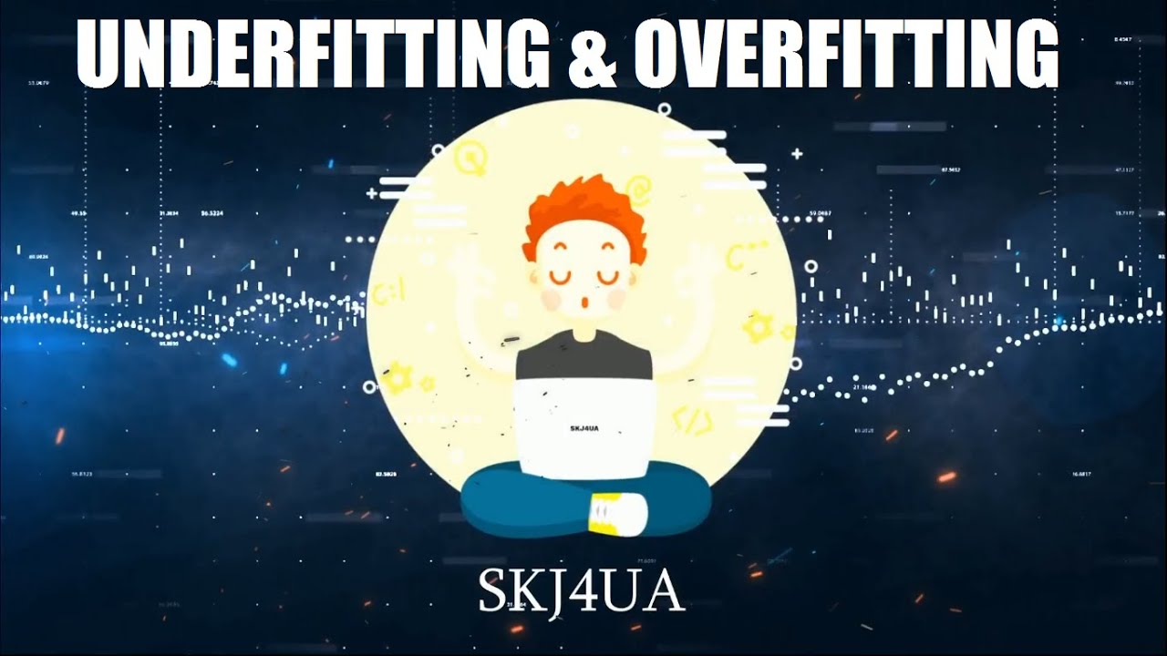Intro to Machine Learning - Underfitting & Overrfitting - YouTube