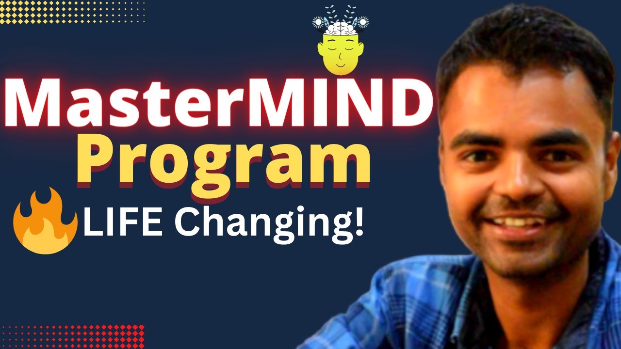 MasterMind Program to be Hero in Life by Ujjwal Kumar Sen - YouTube