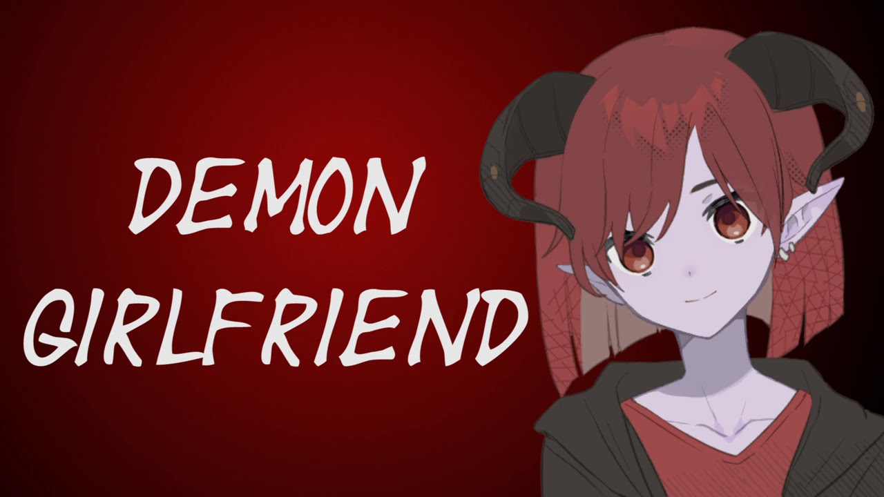 Demon Girlfriend Shows You Her Horns (ASMR Roleplay) - YouTube