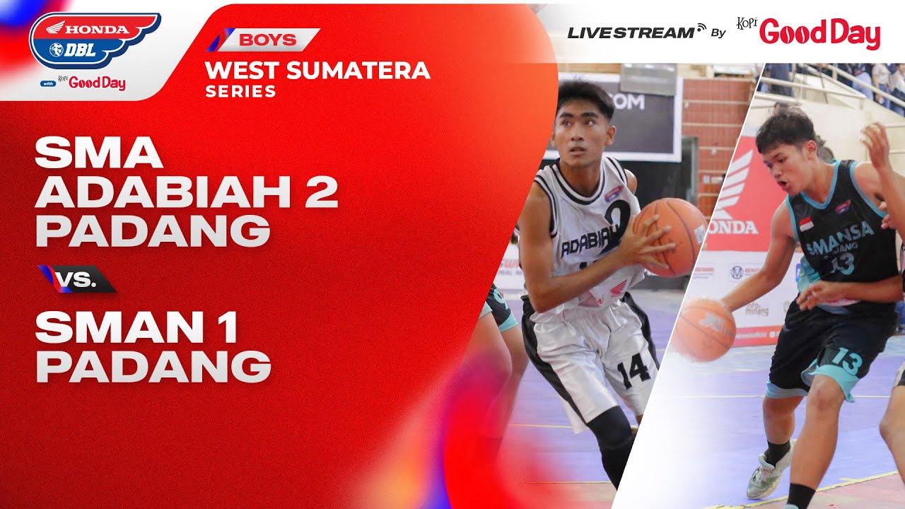 SMA ADABIAH 2 PADANG VS SMAN 1 PADANG - YouTube