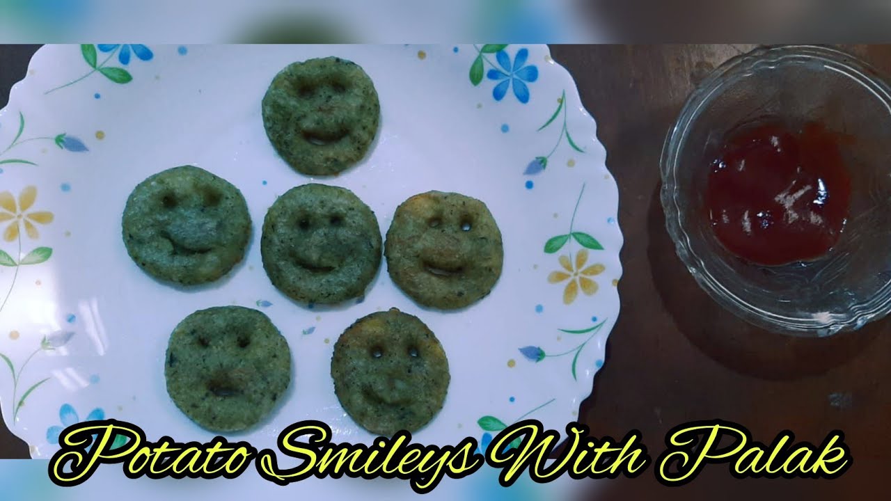 Easy Kids Snacks l Potato Smileys l Evening Snacks l Palak Smiley - YouTube