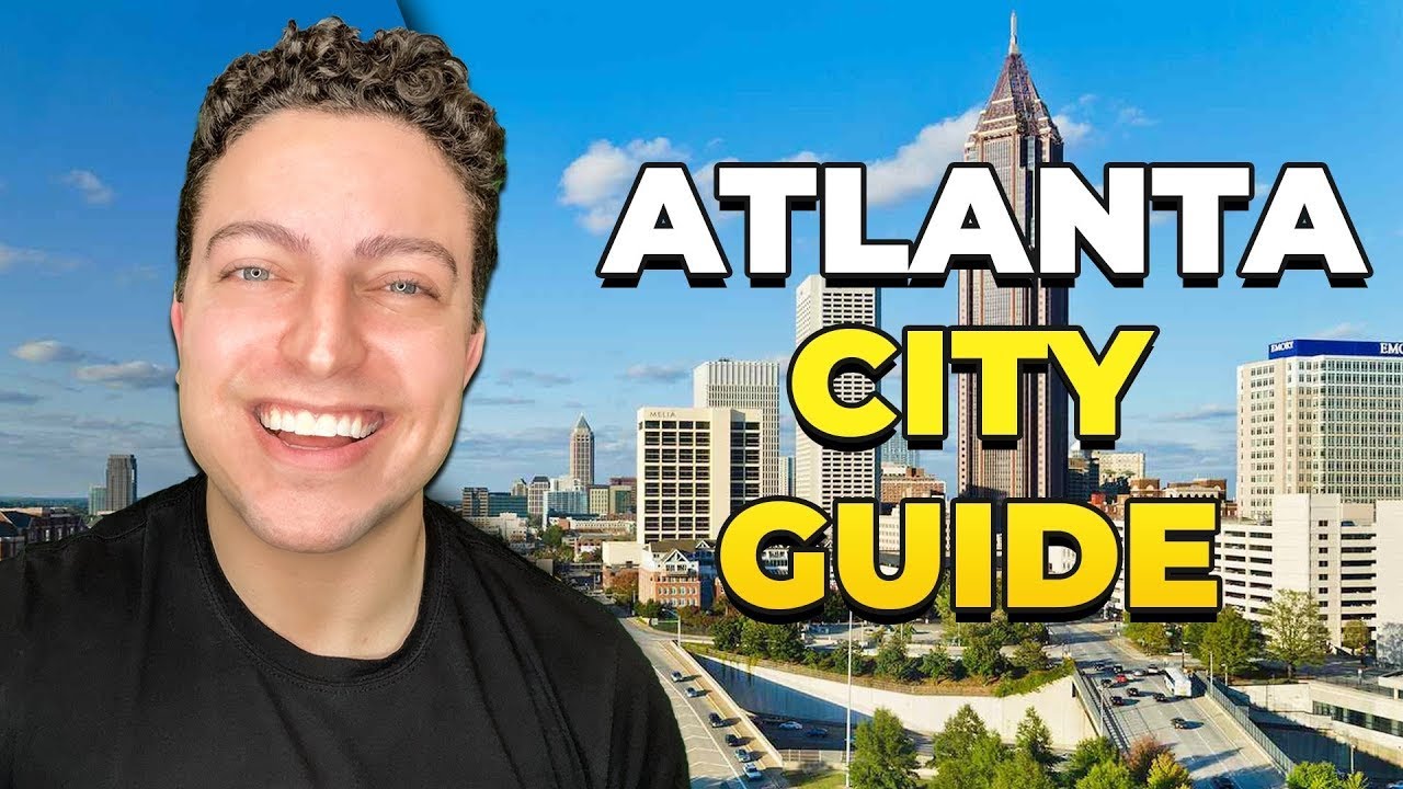 Atlanta City Guide For New Residents! {Everything You NEED To Know ...