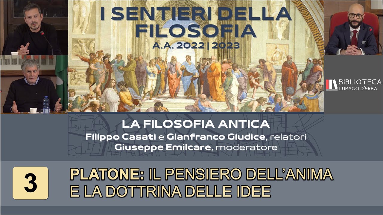 I sentieri della filosofia - "Platone: il pensiero dell'anima e la ...