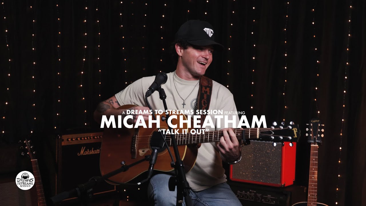 Micah Cheatham | Talk It Out | Dreams to Streams Sessions - YouTube