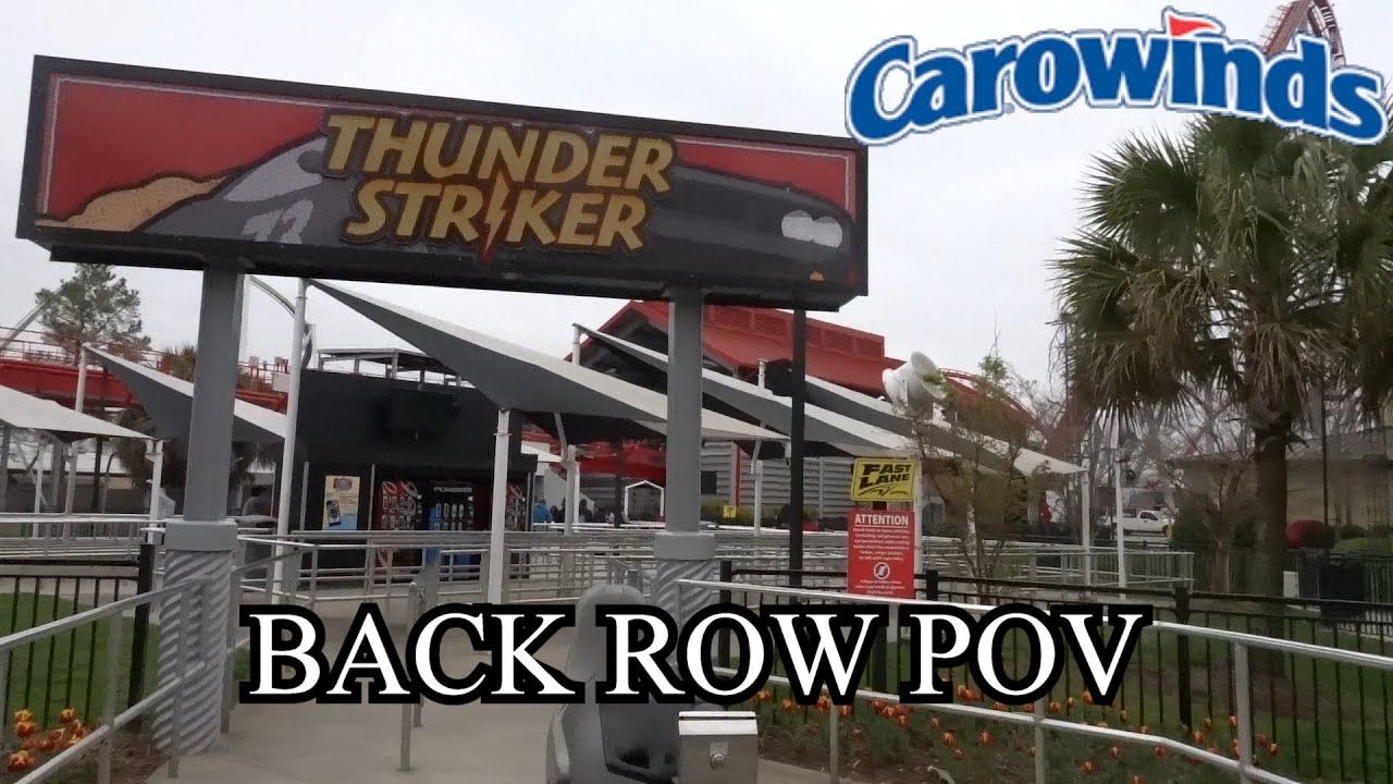 Thunder Striker Back Row Pov *First Time* At Carowinds - YouTube