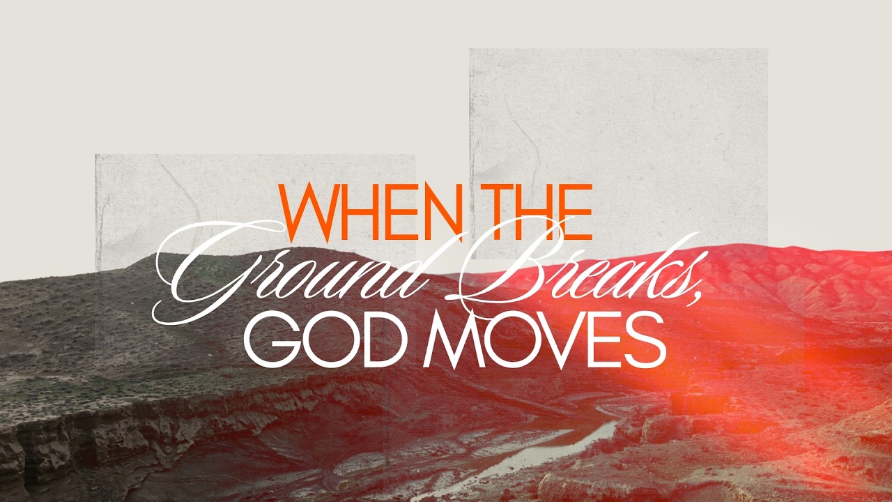 September 21 // When the Ground Breaks, God Moves - YouTube