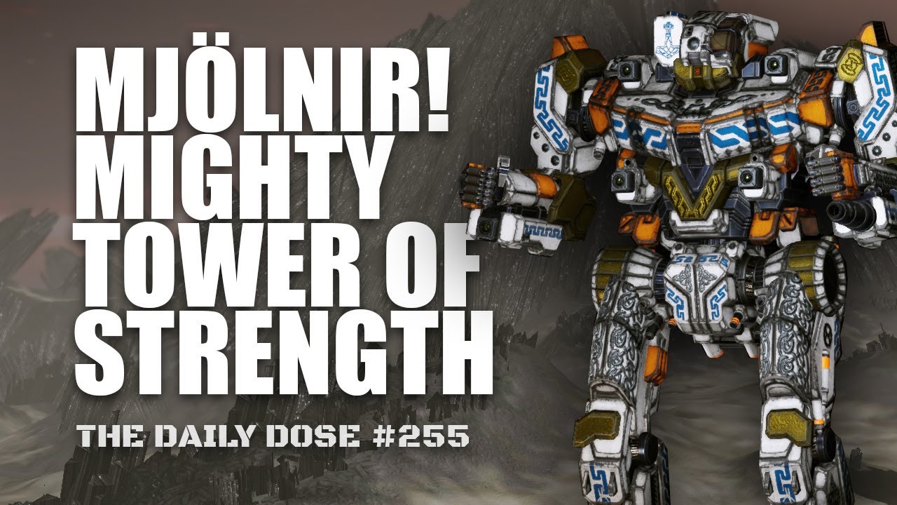 Mjölnir! The Mighty Tower of Strength - Resistance Heroes - Mechwarrior ...