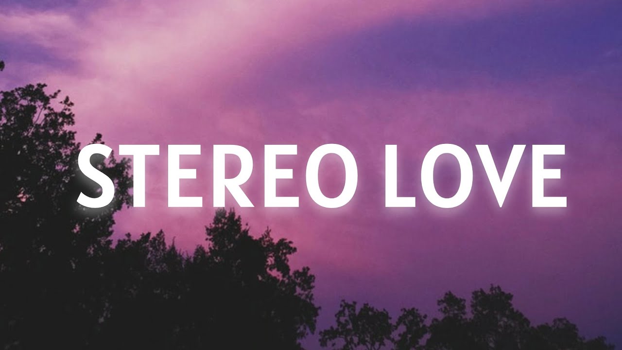 Edward Maya & Vika Jigulina – Stereo Love (Radio Edit) [Lyrics] you're ...