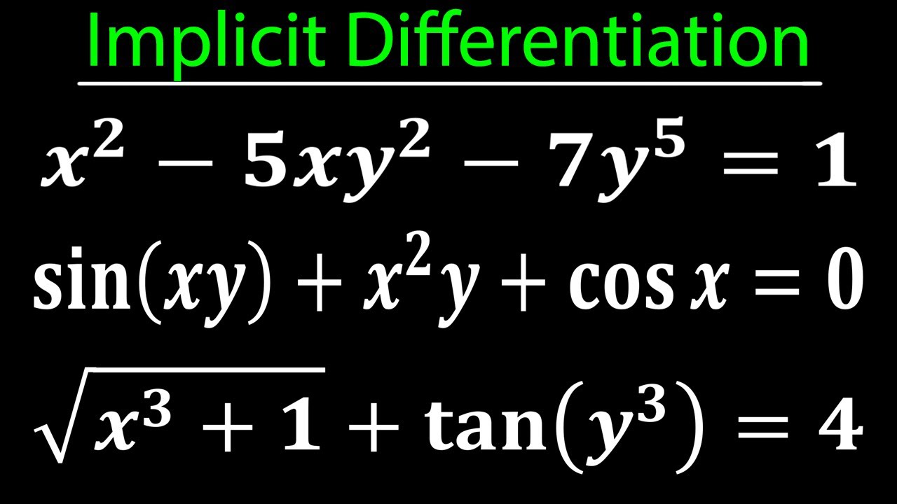 Implicit Differentiation Product Rule Quotient Chain Rule