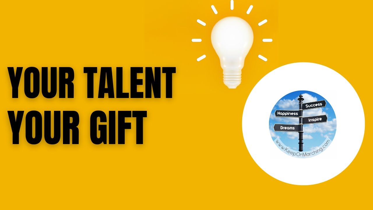 Your Talent Your Gift - YouTube