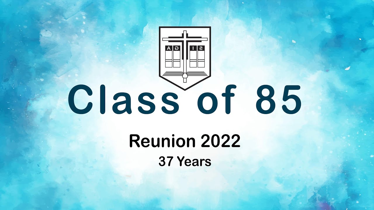 Class of 85 | Reunion after 37 years | 16 July 22 | Live at 01 pm to 11 ...