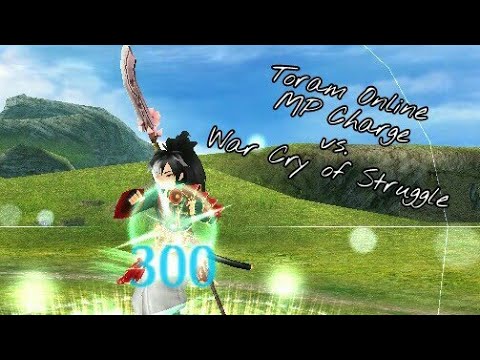 (OLD) MP Charge vs. War Cry of Struggle, which one is better? - Toram ...