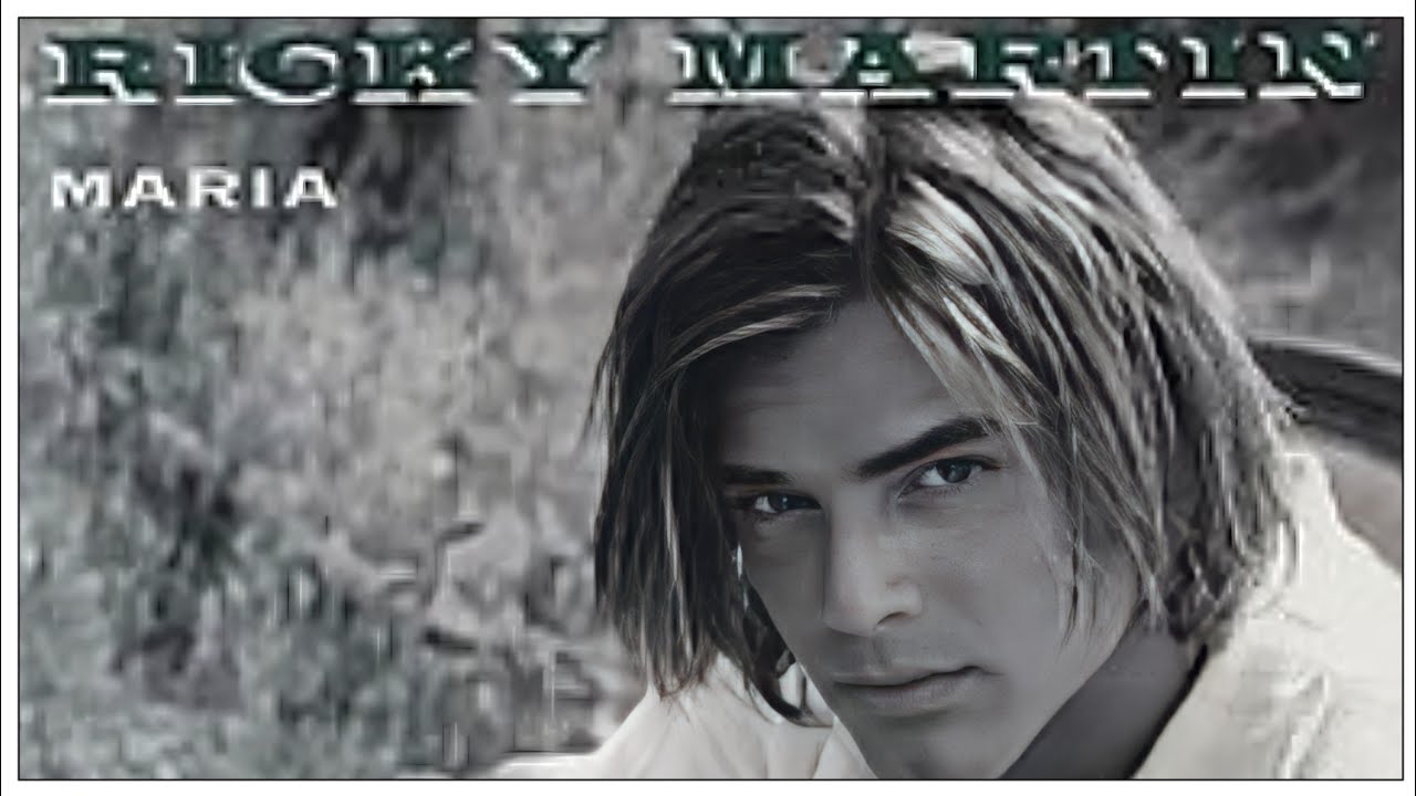 Ricky Martin {°•°} Maria // House \\ Trance // Pop Latino ** Musica ...