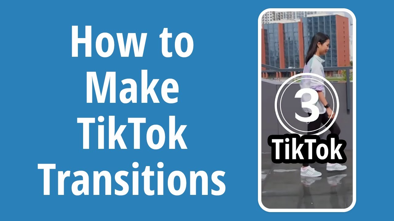 How to Make TikTok Transitions - YouTube