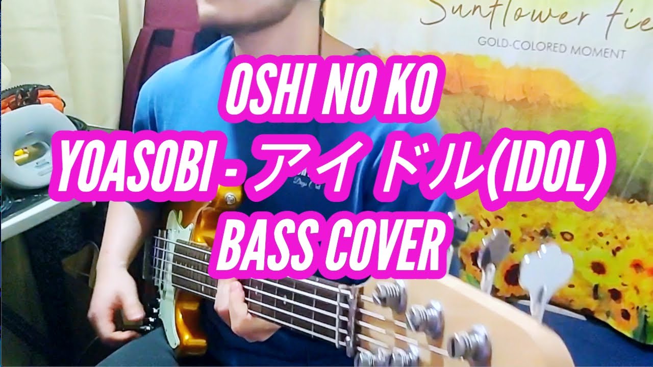 YOASOBI 「アイドル」(IDOL) | BASS COVER - YouTube