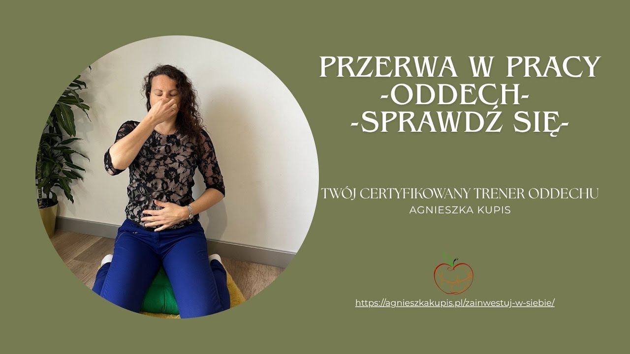 Przerwa w pracy - oddech - sprawdź się! - YouTube