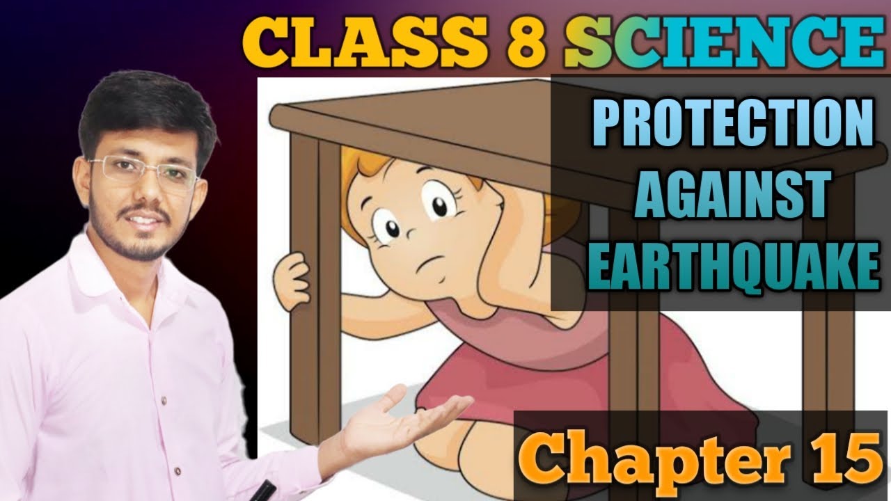 Protection against Earthquake | class 8 | Natural phenomena | chapter ...