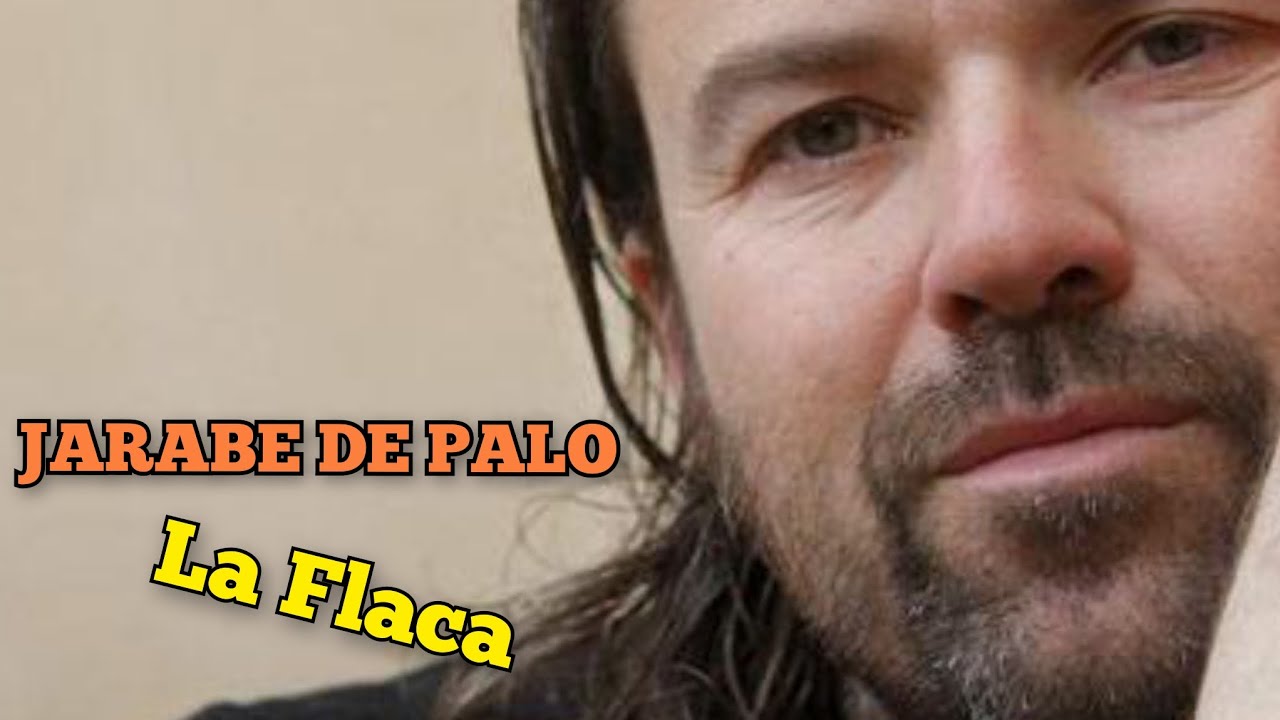 Jarabe de Palo ☆ La Flaca - YouTube